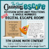 Dividing Whole Numbers by Unit Fractions 5th Grade Math Digital Escape ...