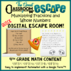 Multiplying Fractions by Whole Numbers Digital Escape Room 4th Grade ...